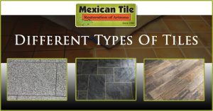 Different Types Of Tiles | With Pictures - Tile Restoration